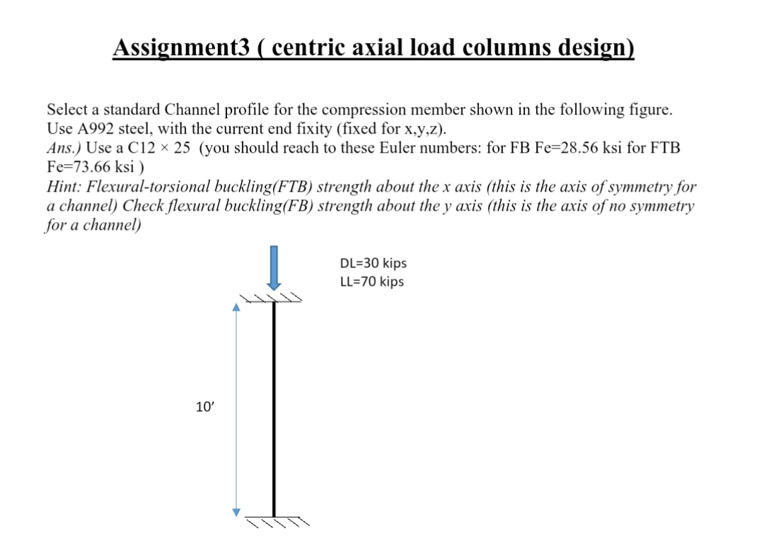 Solved Assignment3 ( ﻿centric axial load columns | Chegg.com