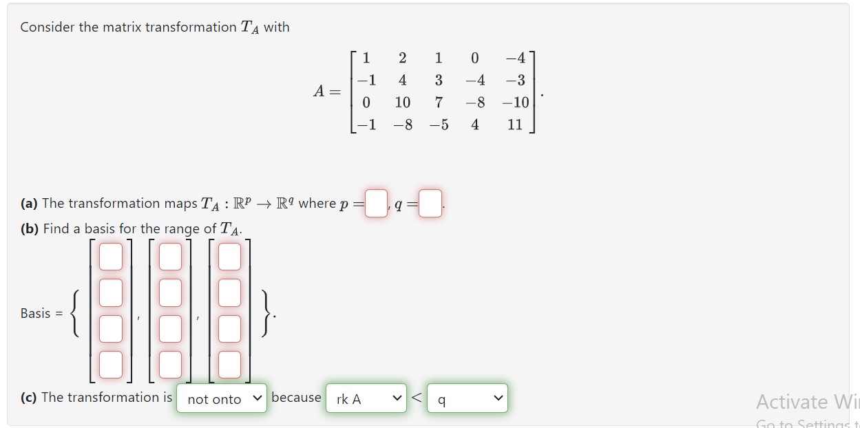 Solved Consider the matrix transformation TA | Chegg.com