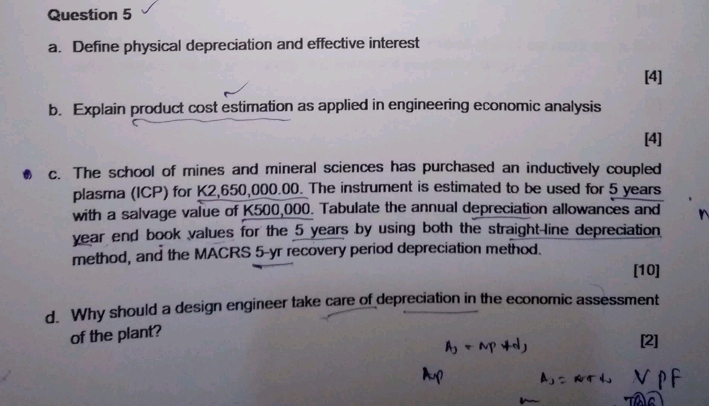 Solved Question 5a. ﻿Define physical depreciation and | Chegg.com