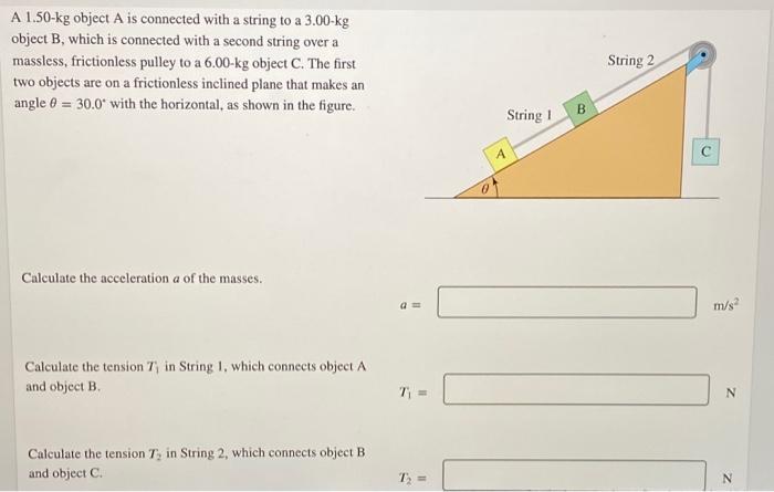 Solved A 1.50-kg object A is connected with a string to a | Chegg.com
