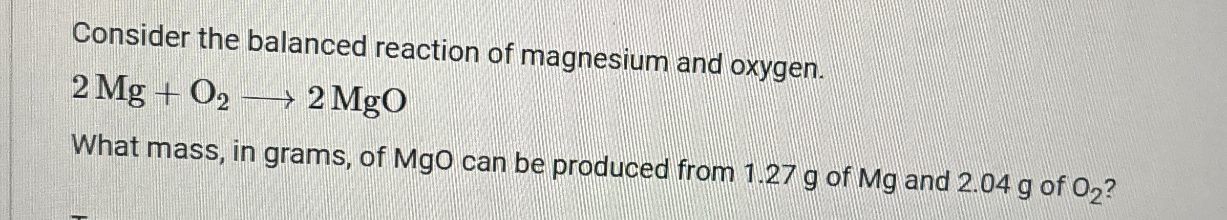 Solved Consider the balanced reaction of magnesium and | Chegg.com
