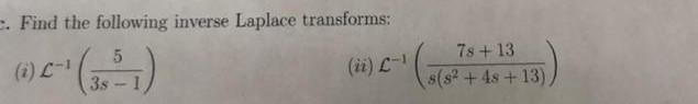 Solved c. Find the following inverse Laplace | Chegg.com