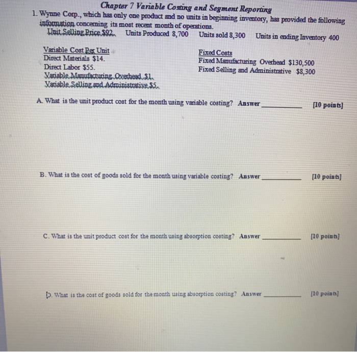Solved Chapter 7 Variable Costing and Segment Reporting 1. | Chegg.com
