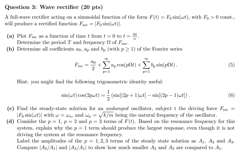 Question 3: Wave rectifier (20 ﻿pts)A full-wave | Chegg.com