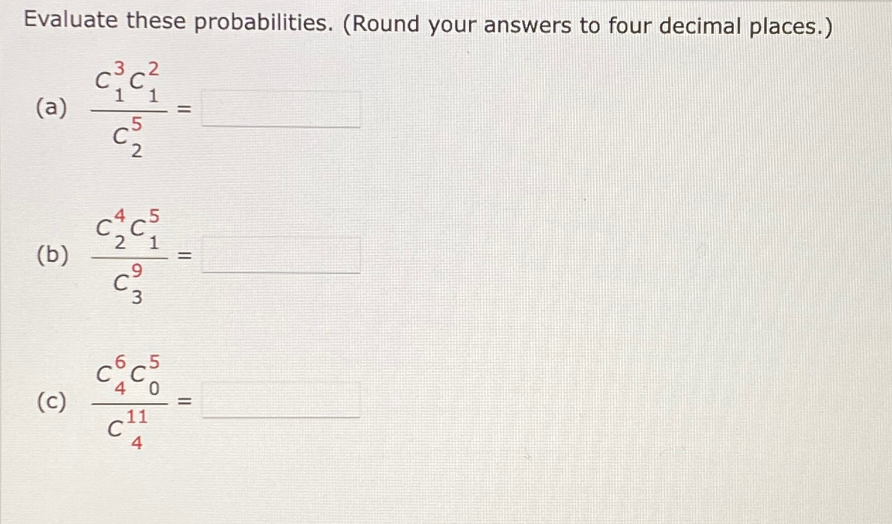 Solved Evaluate these probabilities. (Round your answers to | Chegg.com