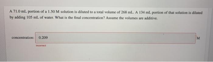 Solved A 71.0 mL portion of a 1.50 M solution is diluted to | Chegg.com