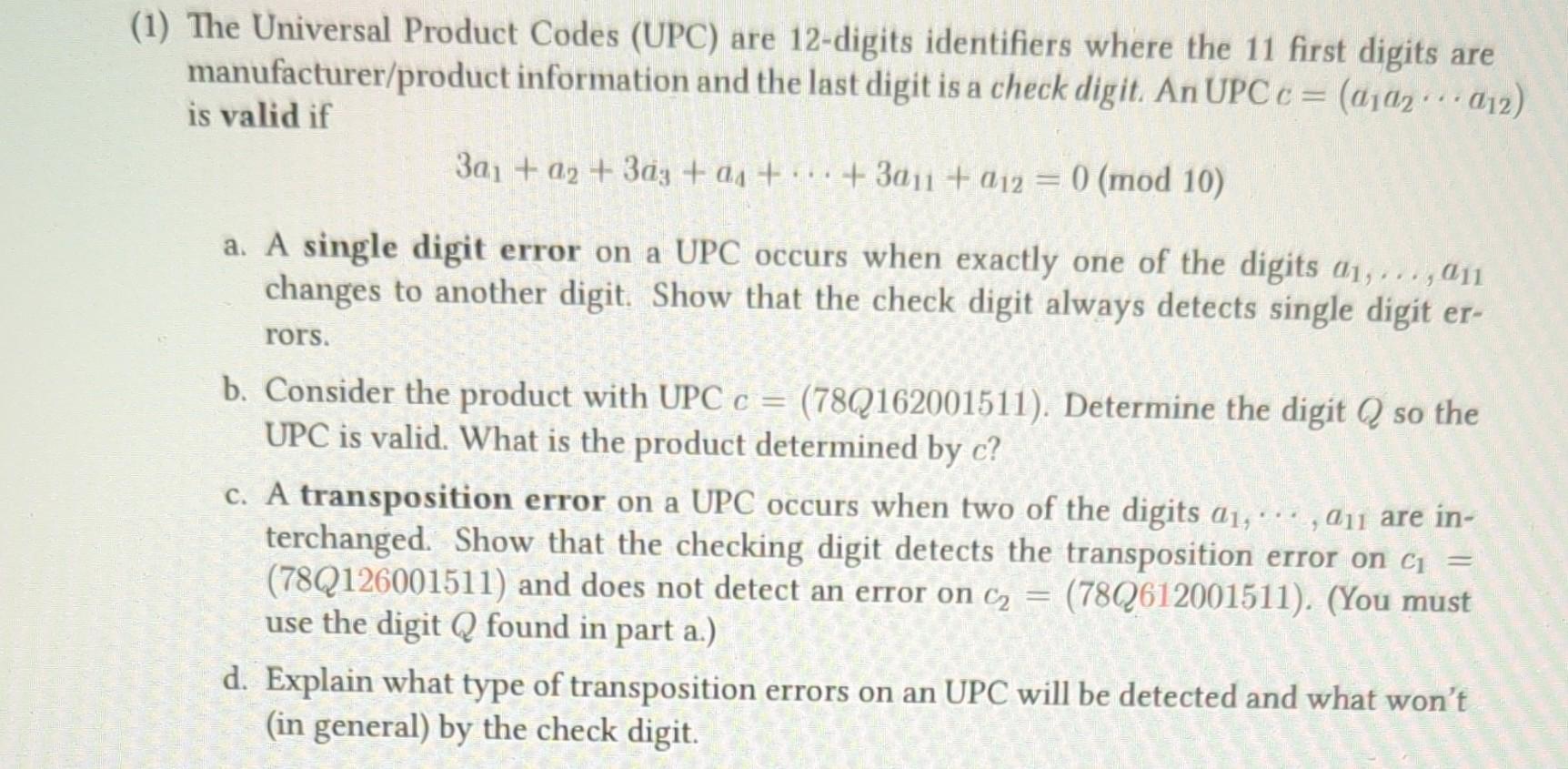 Solved (1) The Universal Product Codes (UPC) are 12-digits | Chegg.com