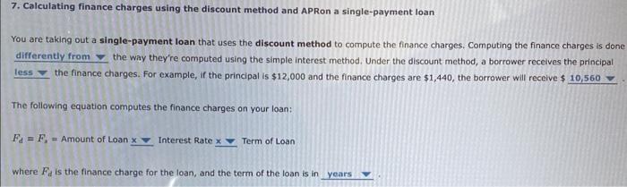 Solved 7. Calculating finance charges using the discount | Chegg.com