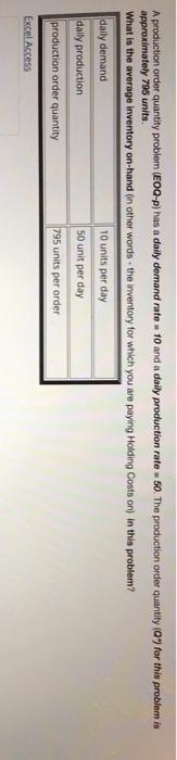 Solved A production order quantity problem (E00-p) has a | Chegg.com
