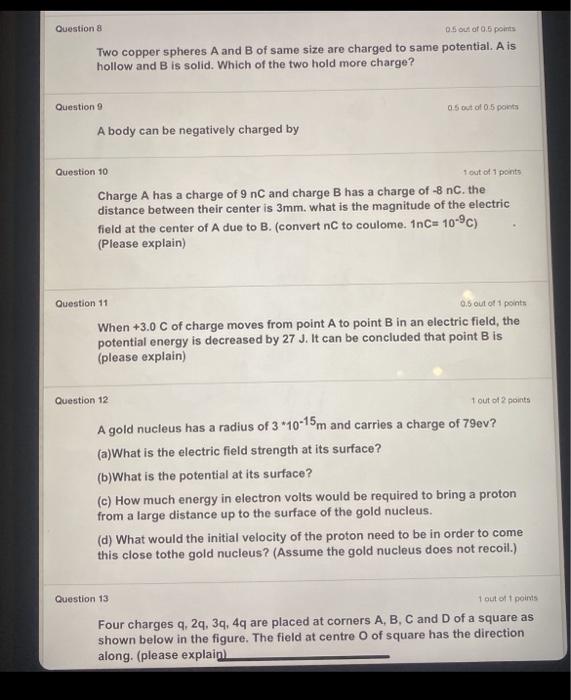 Solved Tout of 1 points Four charges q,2q,3q,4q are placed | Chegg.com