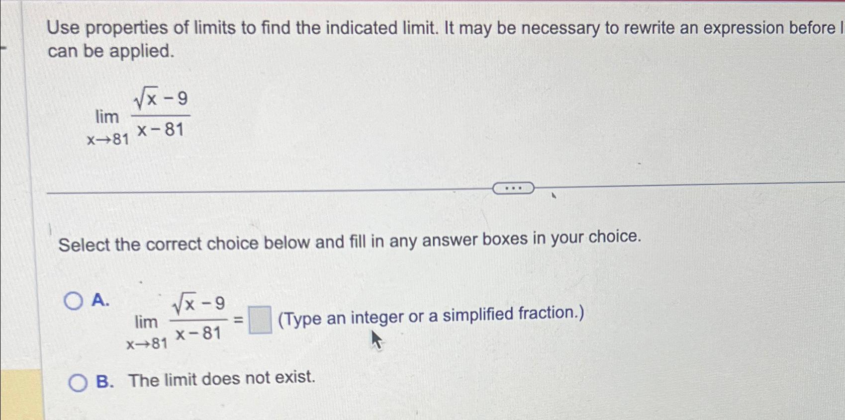 Solved Use properties of limits to find the indicated limit. | Chegg.com