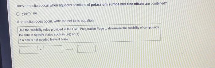 Solved Use the solubility rules provided in the OWL | Chegg.com