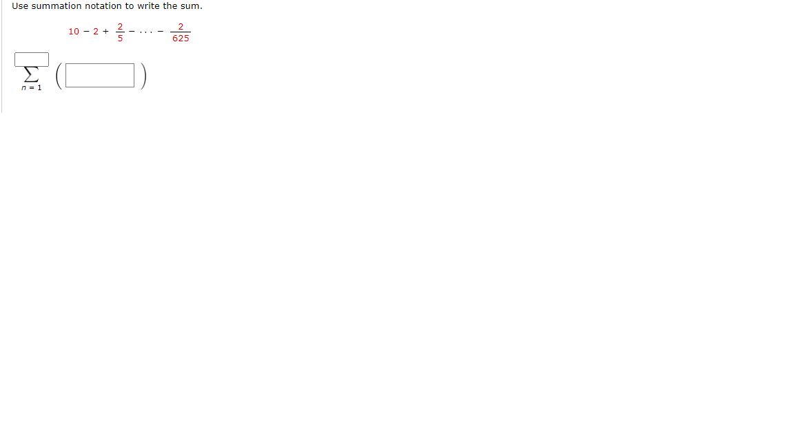 Solved Use Summation Notation To Write The