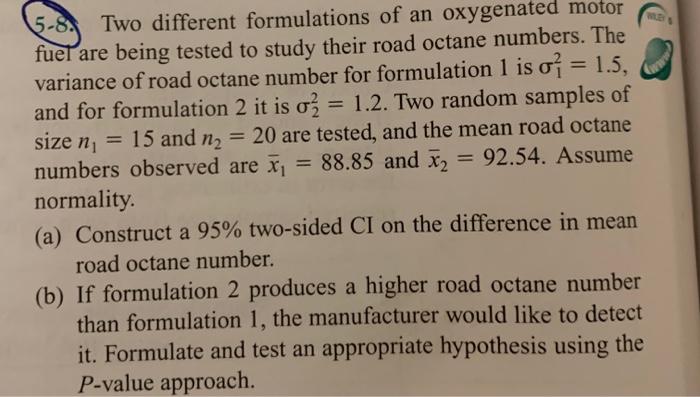 Solved 5-8. Two different formulations of an oxygenated | Chegg.com