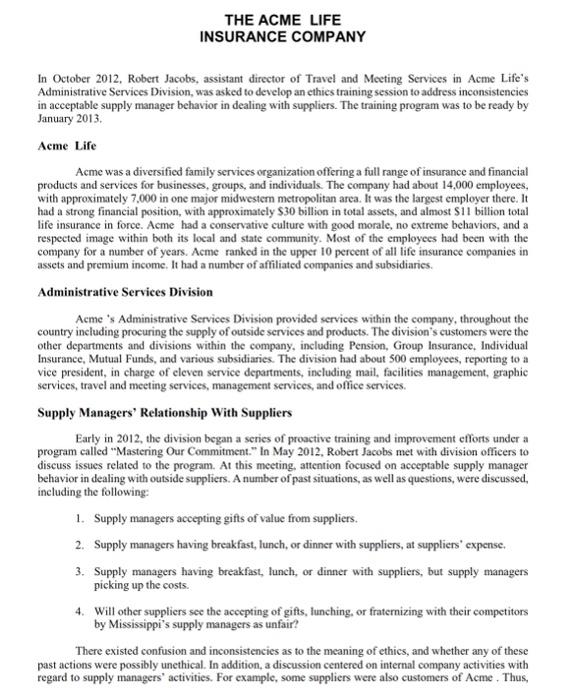 Solved THE ACME LIFE INSURANCE COMPANY In October 2012, | Chegg.com