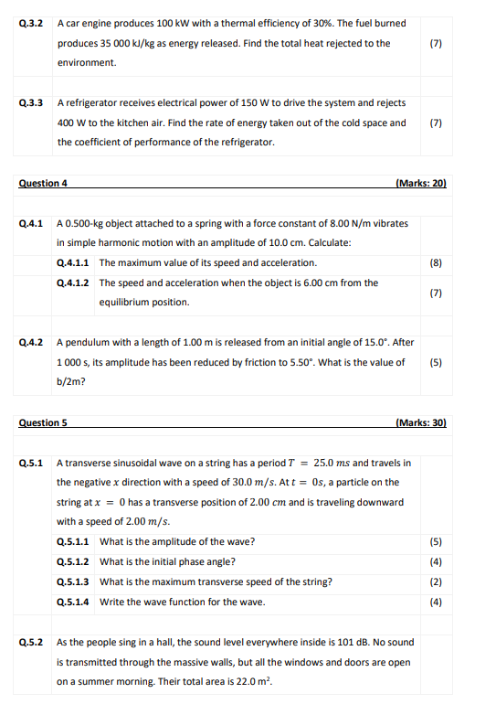 Solved Q.3.2 ﻿A car engine produces 100kW ﻿with a thermal | Chegg.com