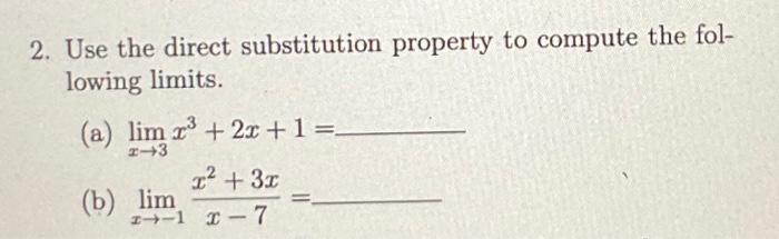 Solved 2. Use the direct substitution property to compute | Chegg.com