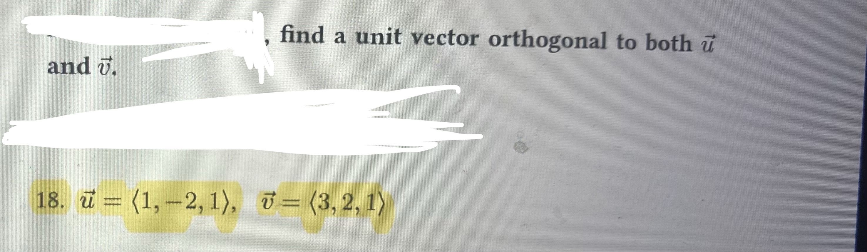 Solved , ﻿find a unit vector orthogonal to both vec(u) ﻿and | Chegg.com