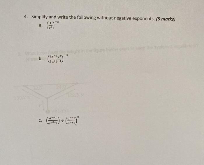 Solved 4. Simplify and write the following without negative | Chegg.com