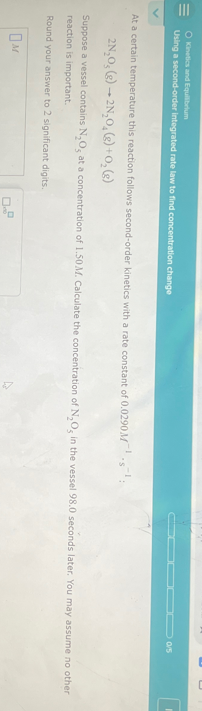 Solved Kinetics And Equilibriumusing A Second Order