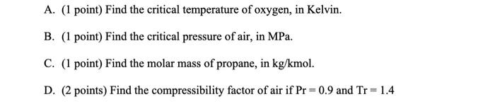 Solved A. (1 point) Find the critical temperature of oxygen, | Chegg.com