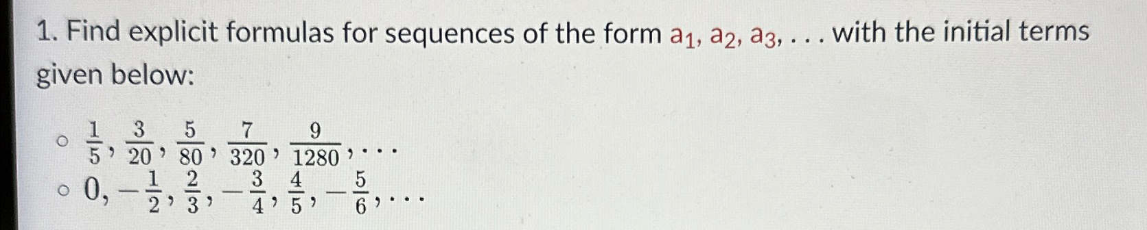 Solved Find explicit formulas for sequences of the form | Chegg.com