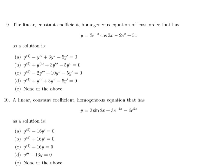 Solved 9. The linear, constant coefficient, homogeneous | Chegg.com