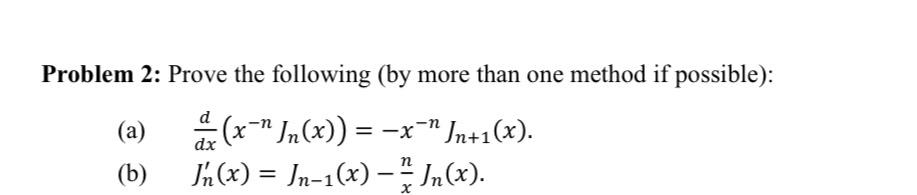 Solved Problem 2: Prove the following (by more than one | Chegg.com