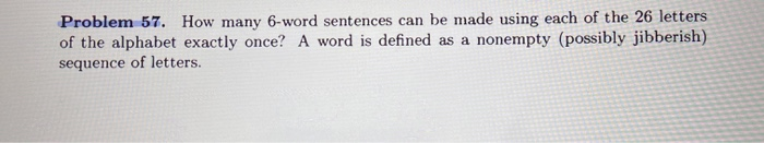 Solved Problem 57 How Many 6 word Sentences Can Be Made Chegg
