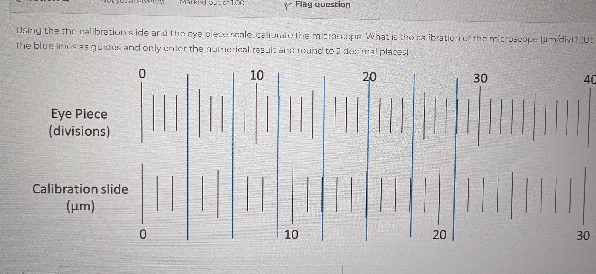 Solved Flag questionUsing the the calibration slide and the | Chegg.com