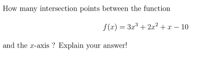 Solved How many intersection points between the function | Chegg.com
