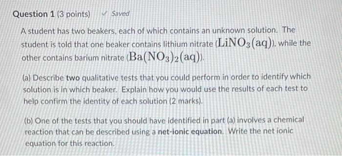 Solved A student has two beakers, each of which contains an | Chegg.com
