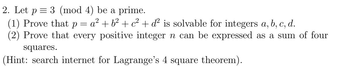 Solved 2. Let p≡3(mod4) be a prime. (1) Prove that | Chegg.com