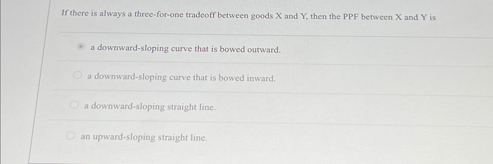 Solved If there is always a three-for-one tradeoff between | Chegg.com
