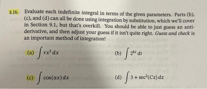 Solved 8.16. Evaluate each indefinite integral in terms of | Chegg.com