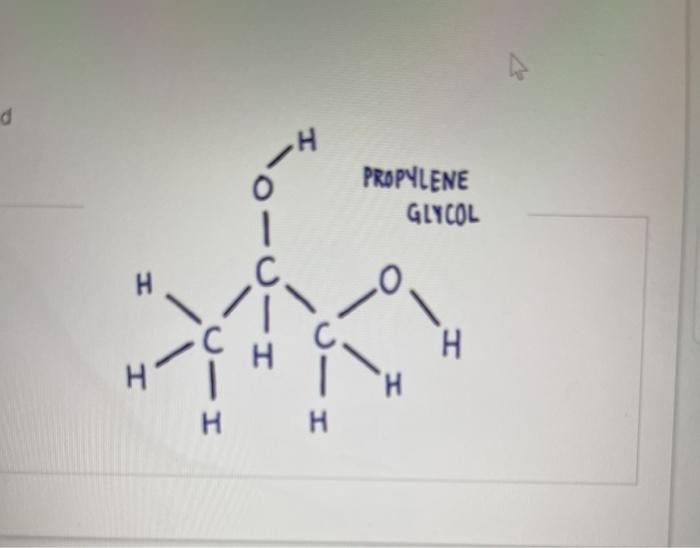 Solved Use your Propylene Glycol Lewis Structure slide and | Chegg.com