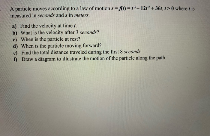Solved A particle moves according to a law of motion s = | Chegg.com
