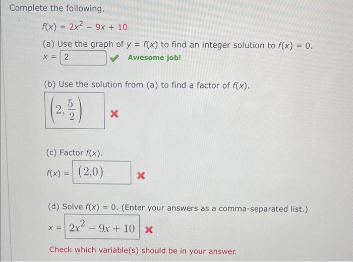 Solved Complete the following. f(x)=2x2−9x+10 (a) Use the | Chegg.com