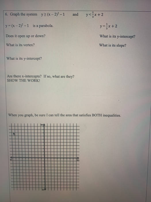 Solved 6. Graph the system y(x - 2)2 - 1 and y | Chegg.com