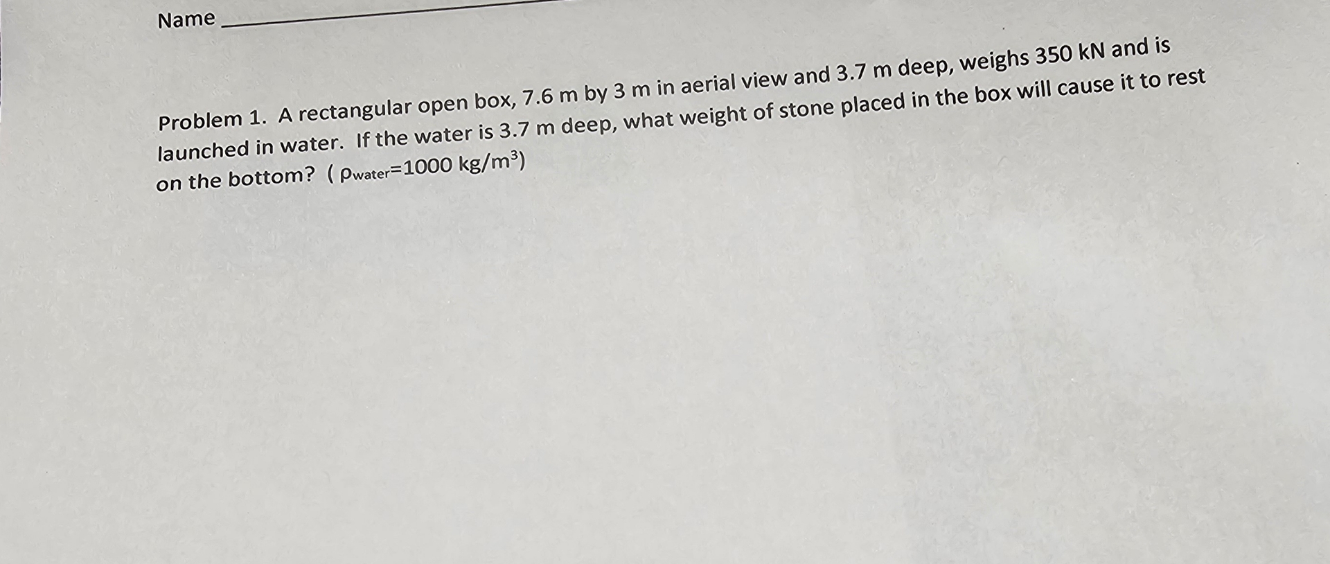 Solved NameProblem 1. ﻿A rectangular open box, 7.6 ﻿m by 3 | Chegg.com