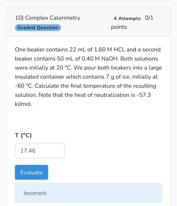 Solved One beaker contains 22 mL of 1.60MHCl, and a second | Chegg.com