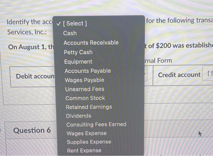 Solved Identify the account to be debited and credited for | Chegg.com