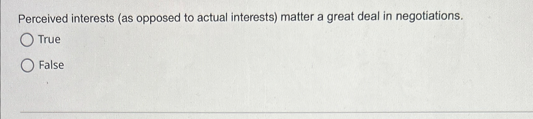 Solved Perceived interests (as opposed to actual interests) | Chegg.com