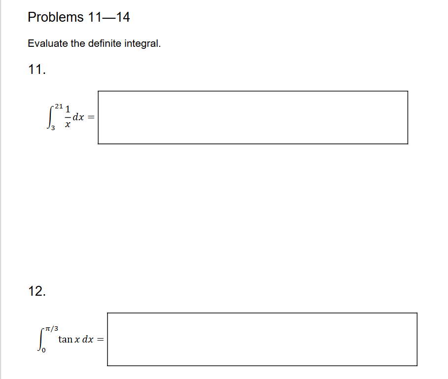 Solved Problems 11-14Evaluate the definite | Chegg.com