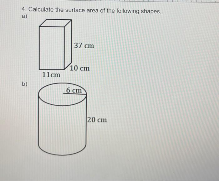 Solved 4. Calculate the surface area of the following | Chegg.com