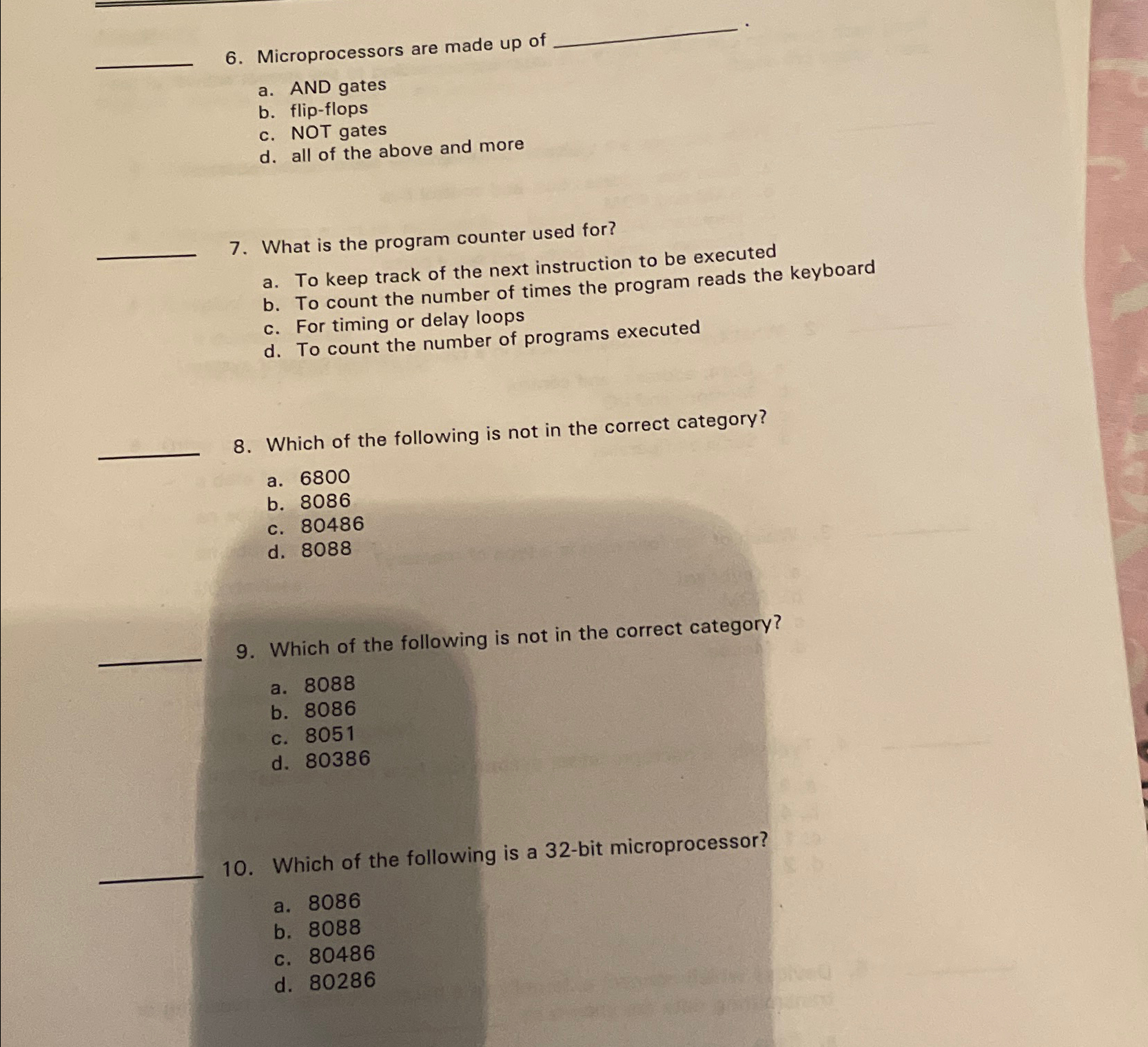 Solved Microprocessors are made up ofa. ﻿AND gatesb. | Chegg.com