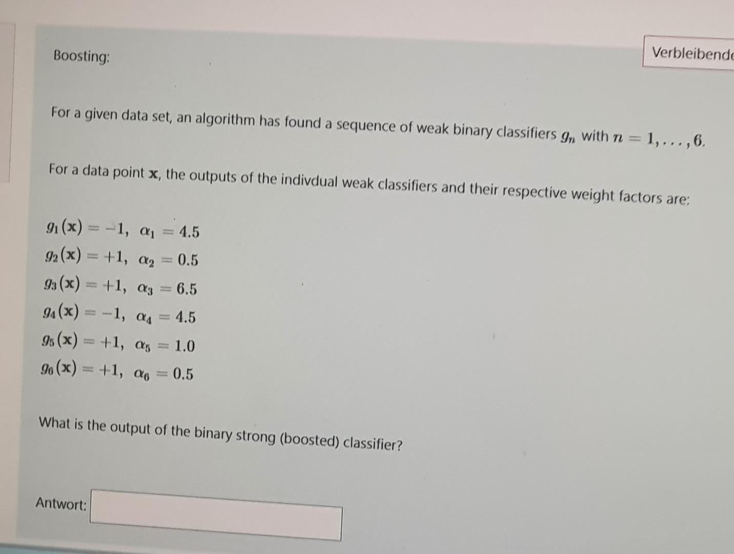 Solved Boosting:For a given data set, an algorithm has found | Chegg.com