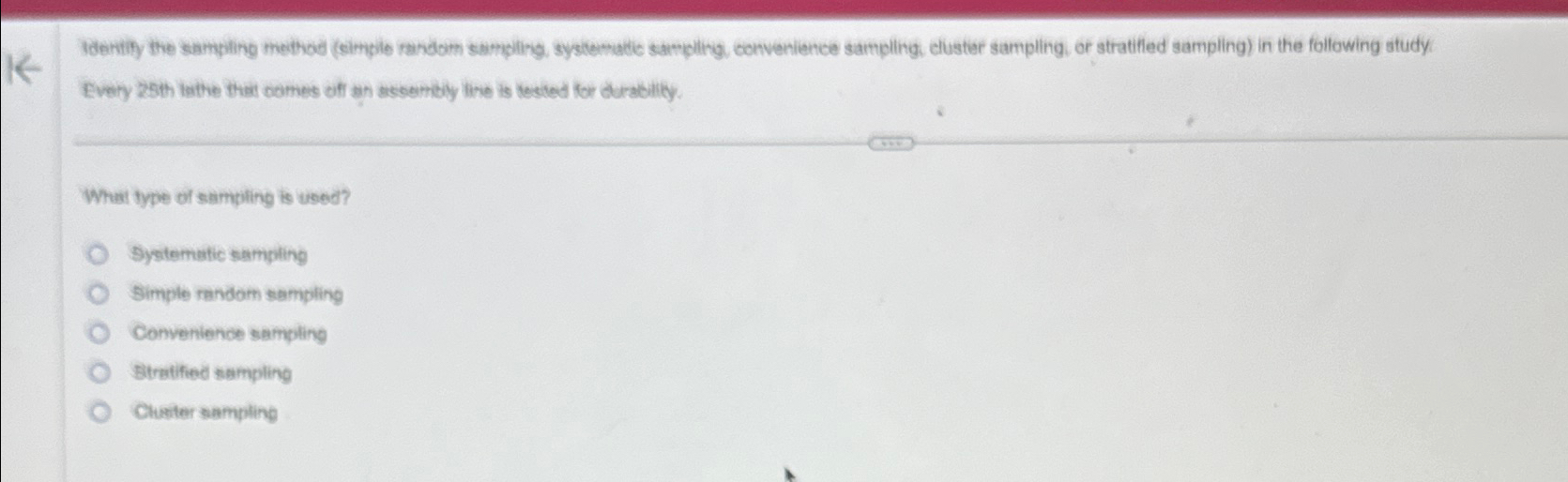 Solved Bdentify the sampling meithod (cimple random | Chegg.com