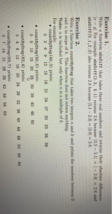 Solved Exercise 1. Write a function absDiff that takes three | Chegg.com