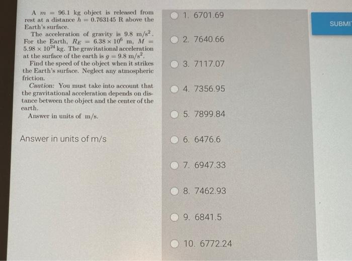 Solved A m=96.1 kg object is relensed from rest at a | Chegg.com
